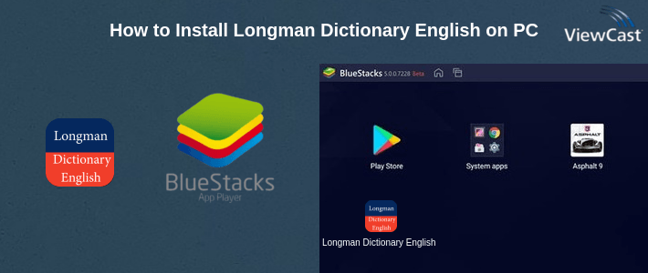 Download Longman Dictionary English for PC / Windows / Computer
