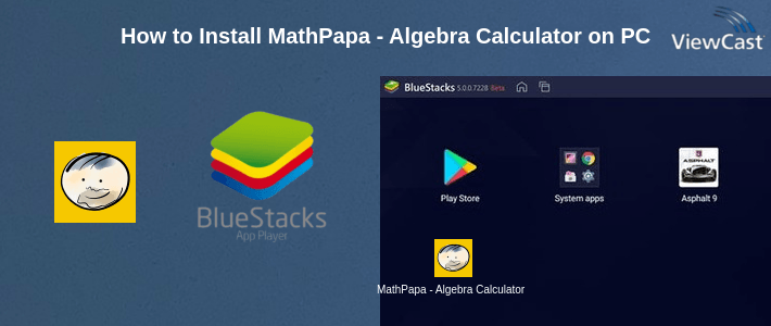Download MathPapa - Algebra Calculator for PC / Windows / Computer