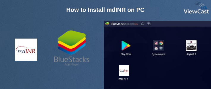 Download mdINR for PC / Windows / Computer