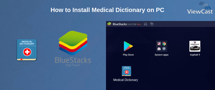 Download Medical Dictionary for PC / Windows / Computer