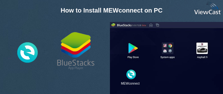 Download MEWconnect for PC / Windows / Computer