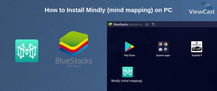Download Mindly (mind mapping) for PC / Windows / Computer
