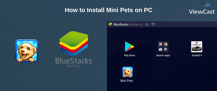 Download Mini Pets for PC / Windows / Computer