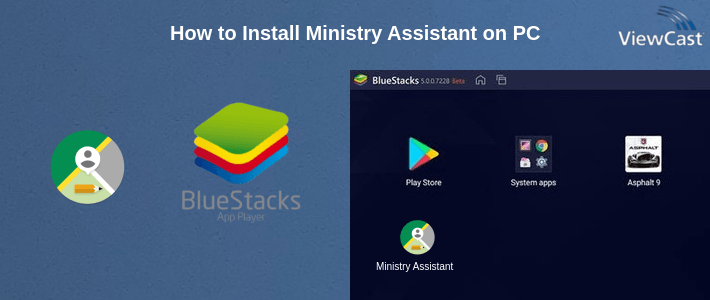 Download Ministry Assistant for PC / Windows / Computer