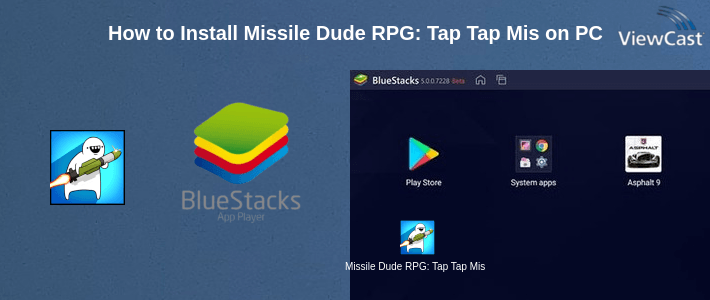 Download Missile Dude RPG: Tap Tap Missile for PC / Windows / Computer