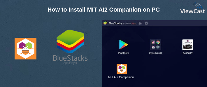 Download MIT AI2 Companion for PC / Windows / Computer