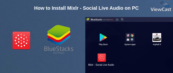 Download Mixlr - Social Live Audio for PC / Windows / Computer