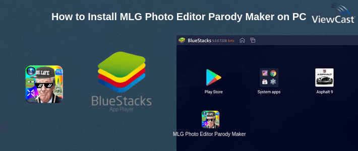 Download MLG Photo Editor Parody Maker for PC / Windows / Computer