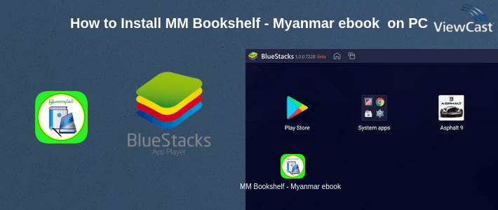 Download MM Bookshelf - Myanmar ebook and daily news for PC / Windows ...
