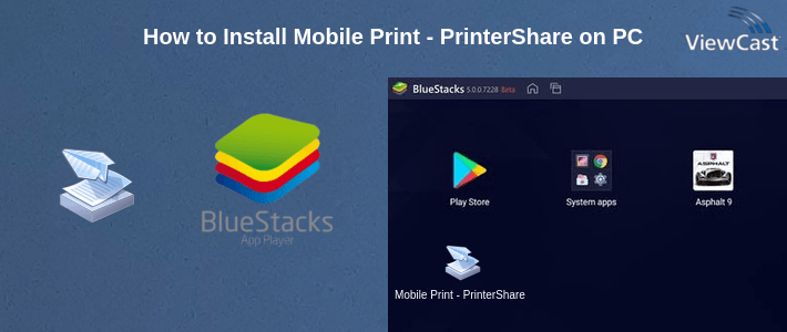 Download Mobile Print - PrinterShare for PC / Windows / Computer