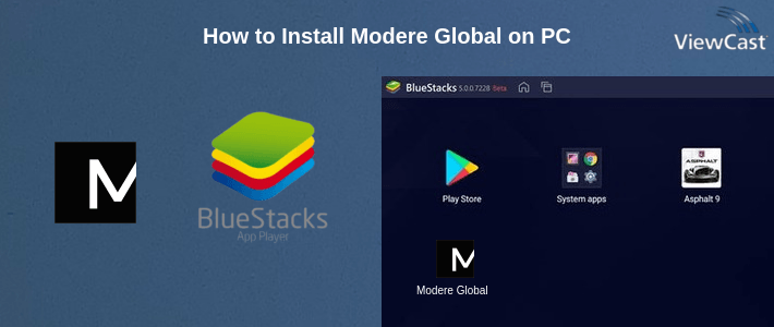 Download Modere Global for PC / Windows / Computer