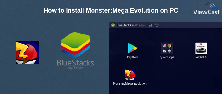 Download Monster:Mega Evolution for PC / Windows / Computer