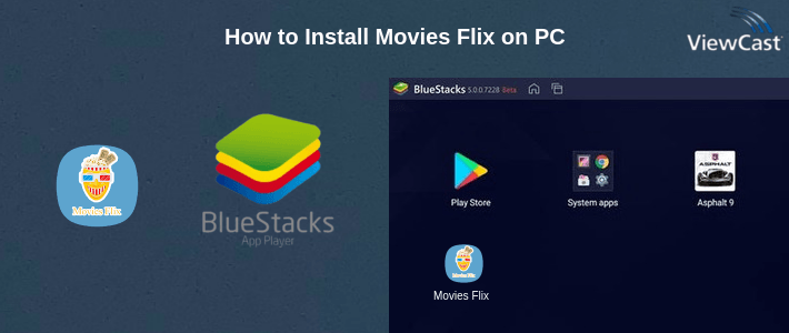 Download Movies Flix for PC / Windows / Computer