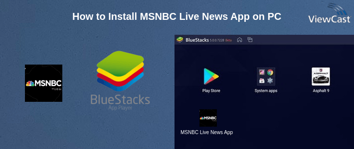 Download MSNBC Live News App for PC / Windows / Computer