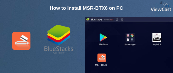 Download MSR-BTX6 for PC / Windows / Computer