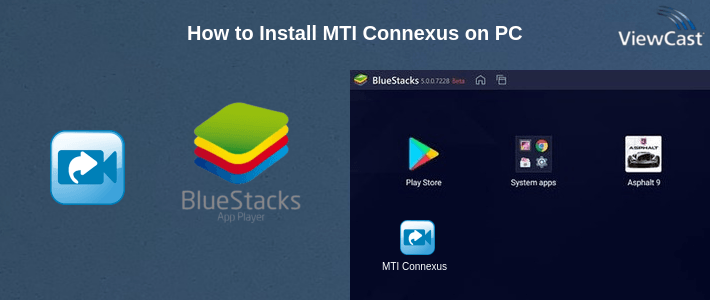 Download MTI Connexus for PC / Windows / Computer