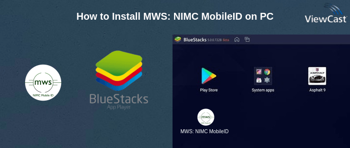 Download MWS: NIMC MobileID for PC / Windows / Computer