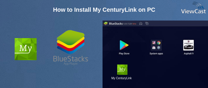 Download My CenturyLink for PC / Windows / Computer