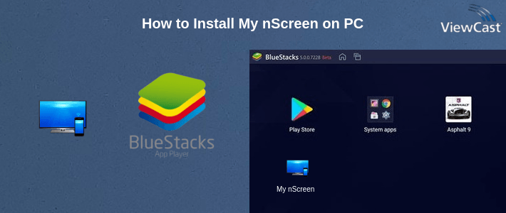 Download My nScreen for PC / Windows / Computer