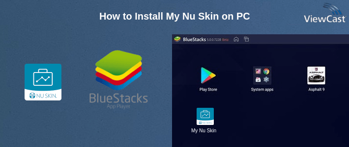 Download My Nu Skin for PC / Windows / Computer