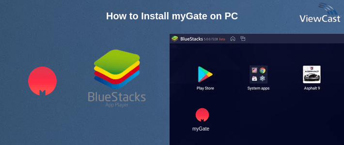 Download myGate for PC / Windows / Computer