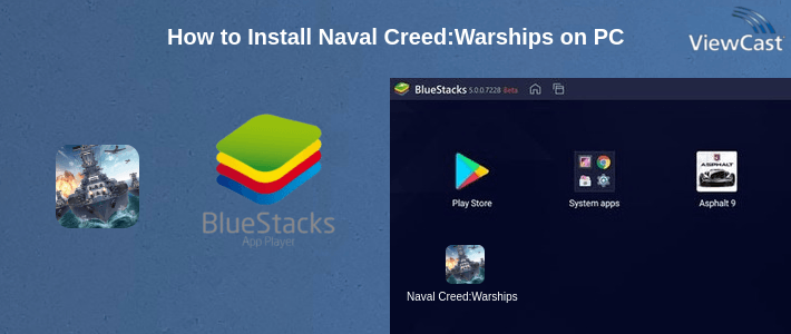 Download Naval Creed:Warships for PC / Windows / Computer