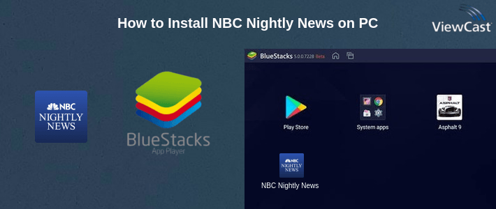 Download NBC Nightly News for PC / Windows / Computer