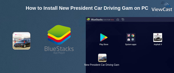 Download New President Car Driving Game for PC / Windows / Computer