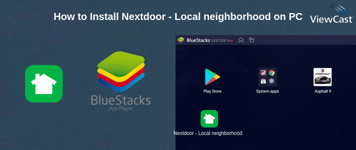 Download Nextdoor - Local neighborhood news & classifieds for PC ...