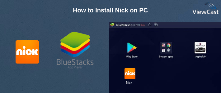 Download Nick for PC / Windows / Computer