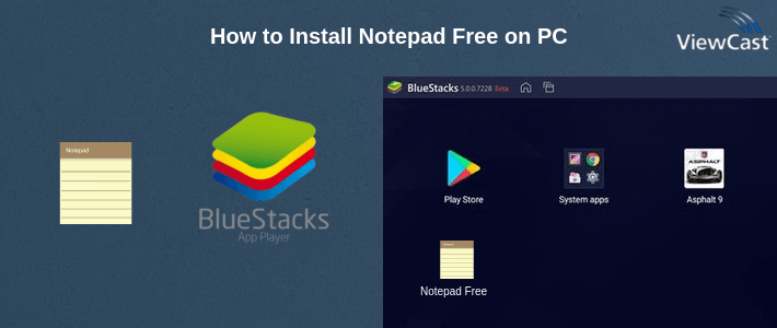 Download Notepad Free for PC / Windows / Computer