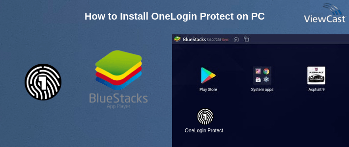 Download OneLogin Protect for PC / Windows / Computer