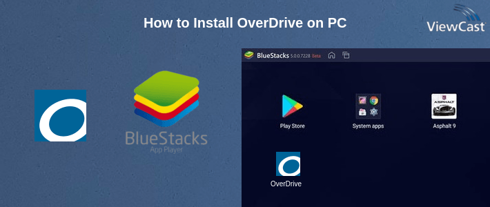 Download OverDrive for PC / Windows / Computer