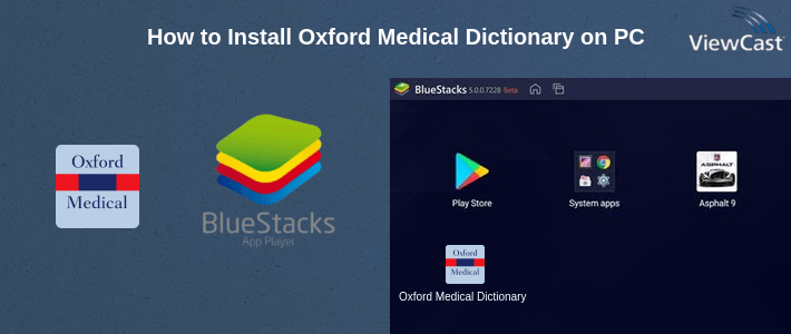 Download Oxford Medical Dictionary for PC / Windows / Computer