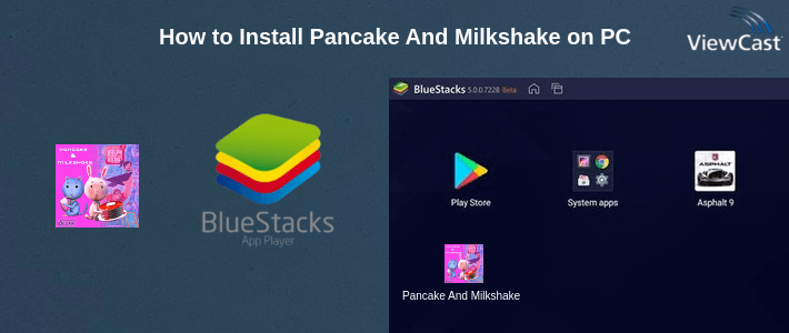 Download Pancake And Milkshake for PC / Windows / Computer