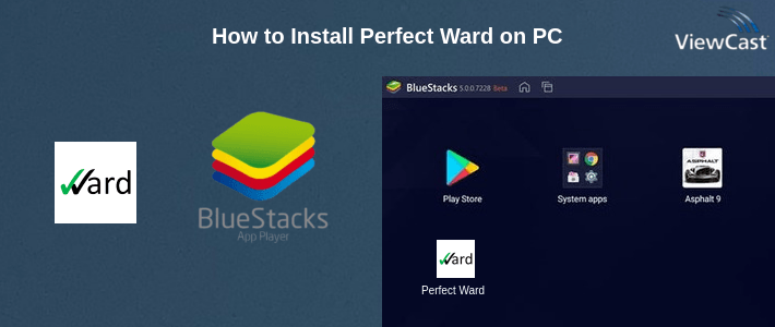 Download Perfect Ward for PC / Windows / Computer