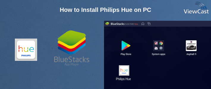 Download Philips Hue for PC / Windows / Computer