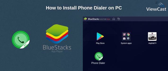 Download Phone Dialer for PC / Windows / Computer