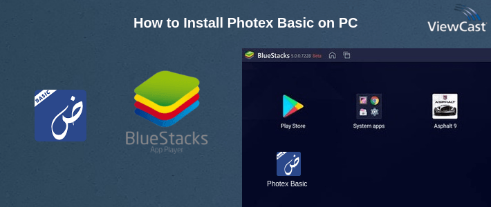 Download Photex Basic for PC / Windows / Computer
