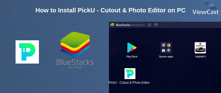 Download PickU - Cutout & Photo Editor for PC / Windows / Computer