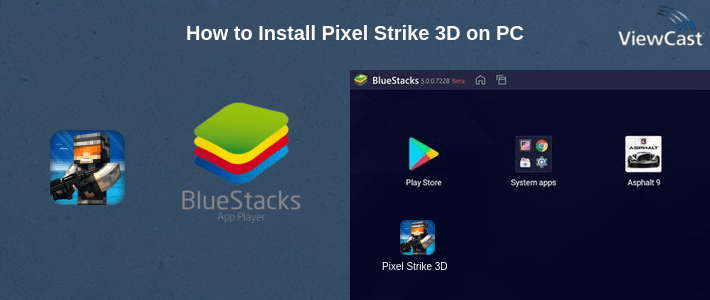 Download Pixel Strike 3D for PC / Windows / Computer