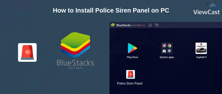 Download Police Siren Panel for PC / Windows / Computer