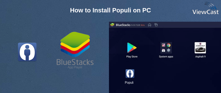 Download Populi for PC / Windows / Computer
