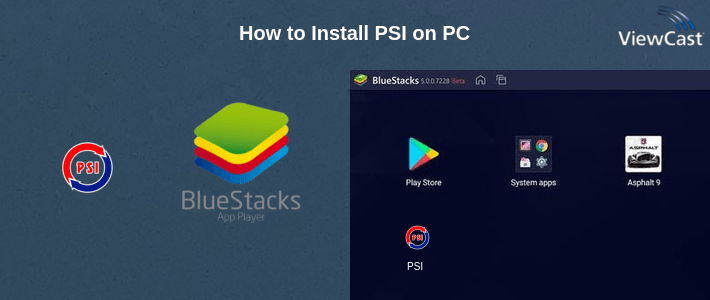 Download PSI for PC / Windows / Computer