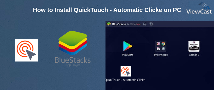 Download QuickTouch - Automatic Clicker for PC / Windows / Computer