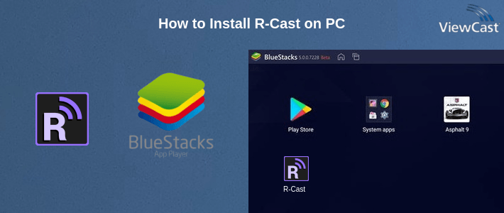 Download R-Cast for PC / Windows / Computer