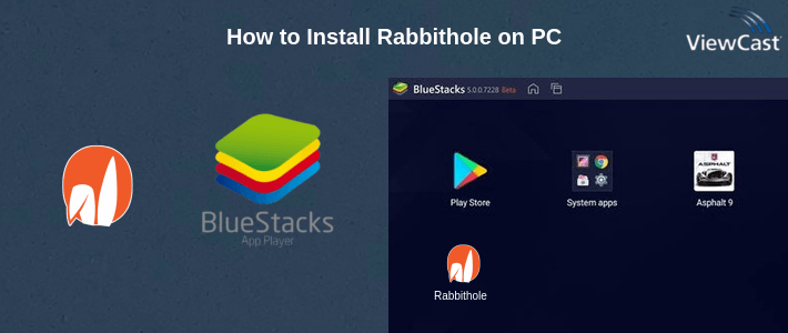 Download Rabbithole for PC / Windows / Computer