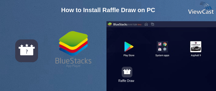 Download Raffle Draw for PC / Windows / Computer