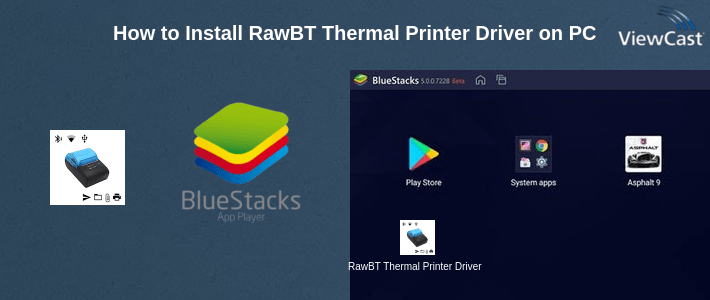 Download RawBT Thermal Printer Driver for PC / Windows / Computer