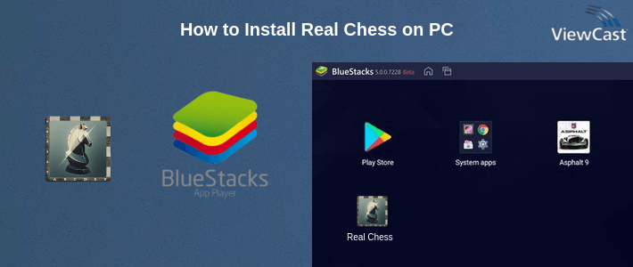 Download Real Chess for PC / Windows / Computer